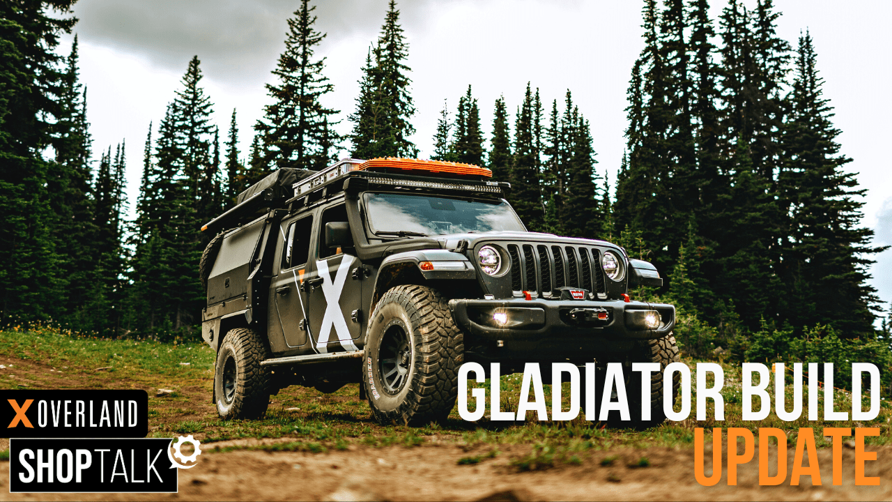 What Happened to Our Gladiator Build? » Expedition Overland